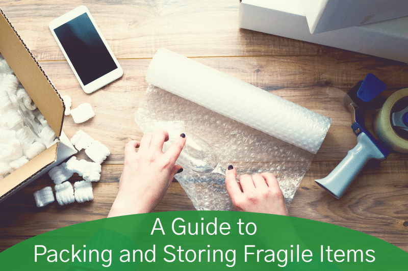 A Guide to Packing and Storing Fragile Items - EZ Access Storage